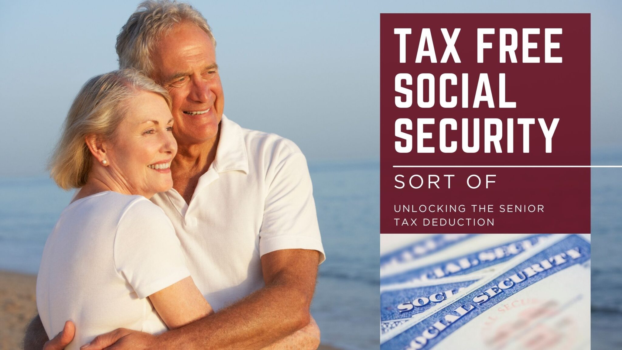Unlock the New $6,000 Senior Social Security Tax Deduction